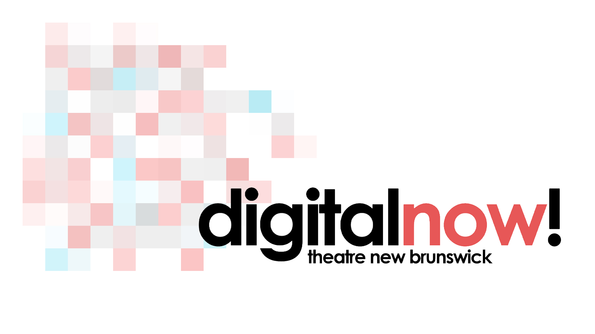 Digital Now! - ArtsLink NB