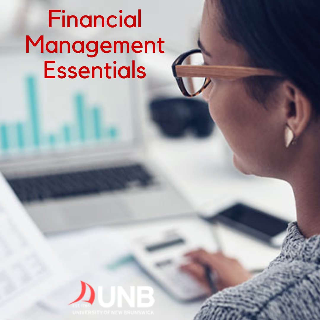 UNB College of Extended Learning: Financial Management Essentials ...