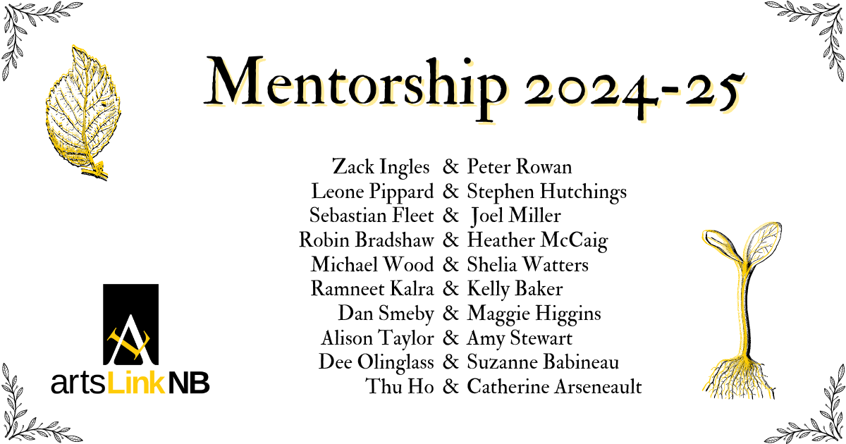 Mentorship Program Participants for 2024-25 ? - ArtsLink NB