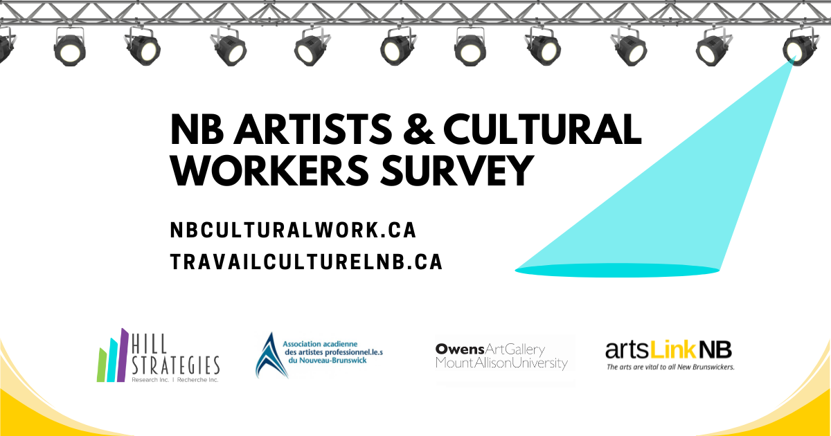 NB Artists and Cultural Workers Survey ? - ArtsLink NB