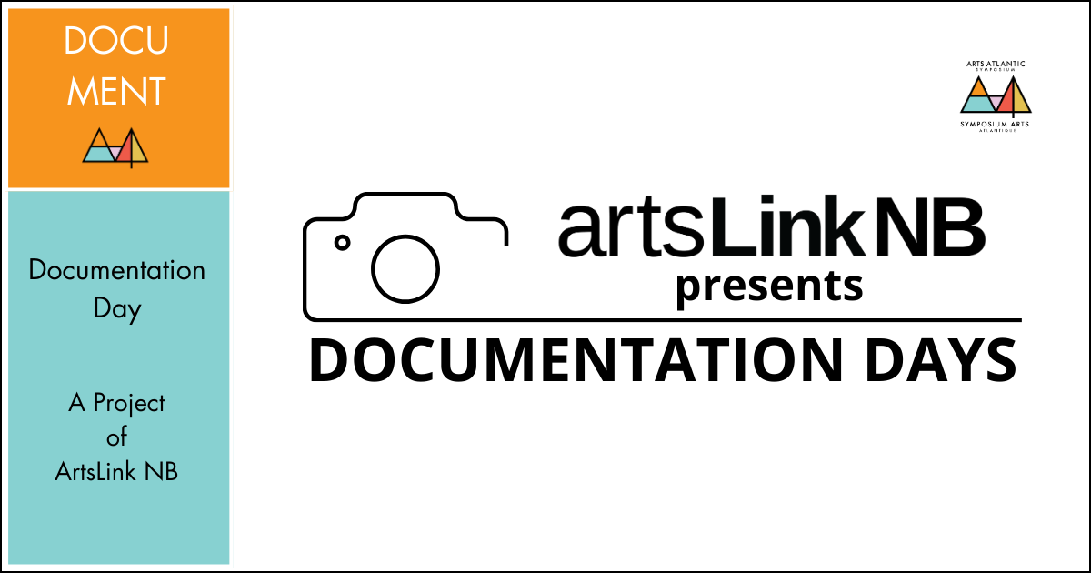 Documentation Day at the Arts Atlantic Symposium ? - ArtsLink NB